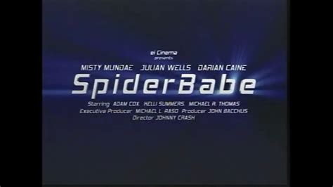 Spiderbabe 2003 Trailer Spiderbabe Spiderbabetrailer Mistymundae Spiderbabe 2003 Trailer Spiderbabe Spiderbabetrailer Mistymundae