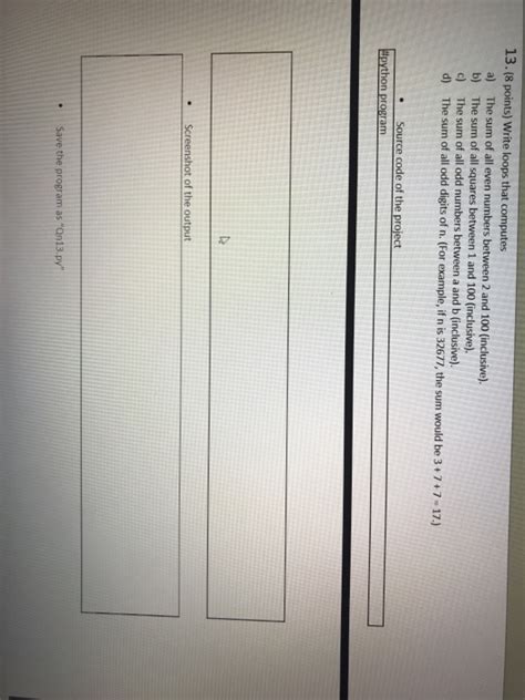 Solved 13 8 Points Write Loops That Computes A The Sum
