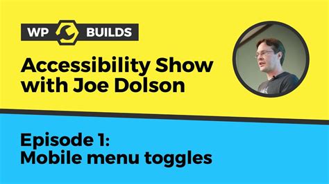 accessibility show 1 mobile menu toggles youtube
