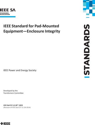 IEEE C IEEE Standard For Pad Mounted Equipment Enclosure Integrity