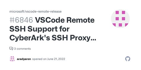 Vscode Remote Ssh Support For Cyberarks Ssh Proxy Server · Issue 6846