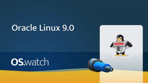 Oracle Linux 90 • Oswatch