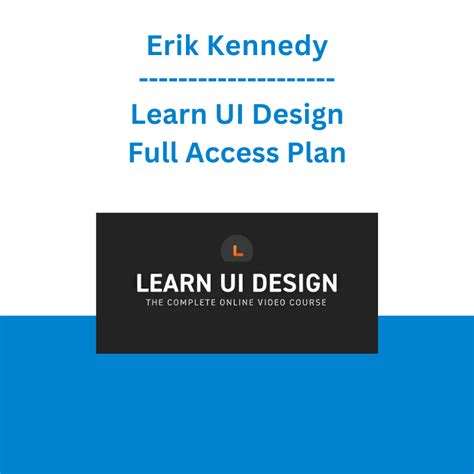 Erik Kennedy Learn Ui Design Full Access Plan