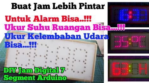 DIY Jam Digital Seven Segment Arduino Jam Pintar Arduino YouTube