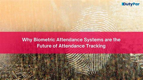 The Advantages Of Biometric Attendance Systems
