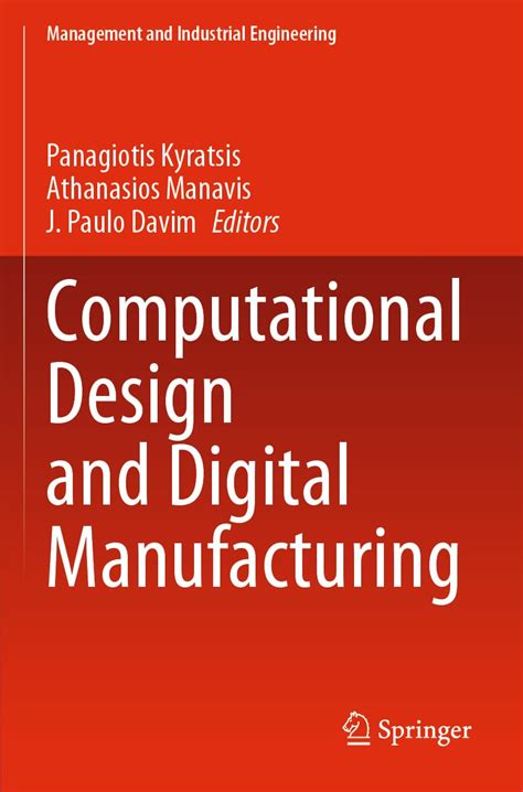 Buy Computational Design And Digital Manufacturing Management And