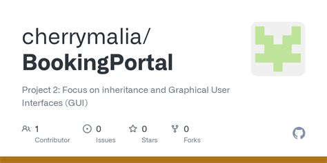GitHub Cherrymalia BookingPortal Project 2 Focus On Inheritance And Graphical User