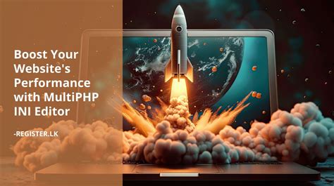 Boost Your Websites Performance With Multiphp Ini Editor