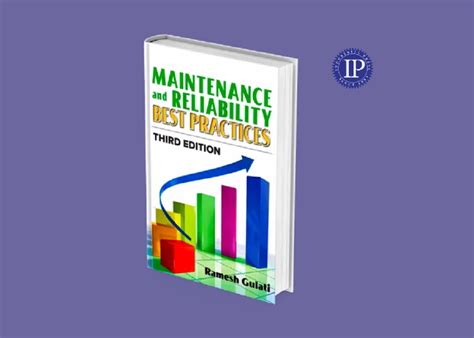 Ramesh Gulati English Maintenance Reliability Best Practices Book 2019