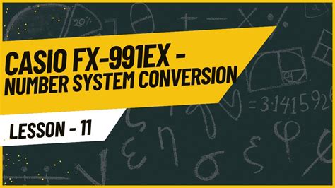 Number System Conversion Decimal Binary Octal And Hexadecimal I Scientific Calculator Youtube