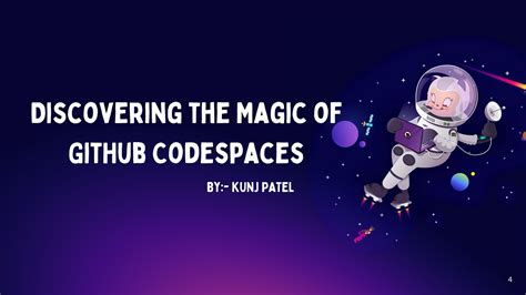 Discovering The Magic Of Github Codespaces By Kunj Patel Medium