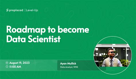 Roadmap To Become Data Scientist Preplaced