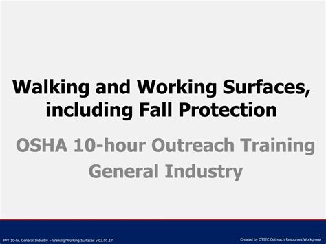 Ppt Walking And Working Surfaces Including Fall Protection