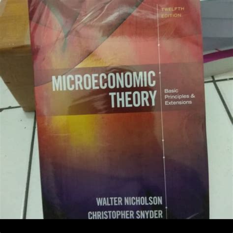 Jual Microeconomic Theory 12th Edition By Walter Nicholson Shopee