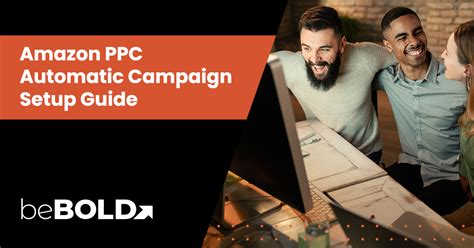 Amazon PPC Automatic Campaign Setup Guide