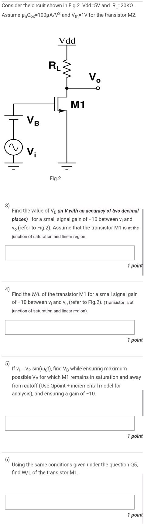 Consider The Circuit Shown In Fig 2 Vdd 5 V And Rl 20 KΩ Assume