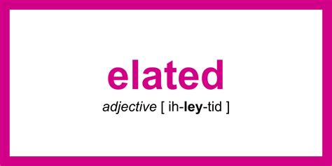 Elated Meaning