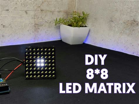 Make Your Own 88 Led Matrix