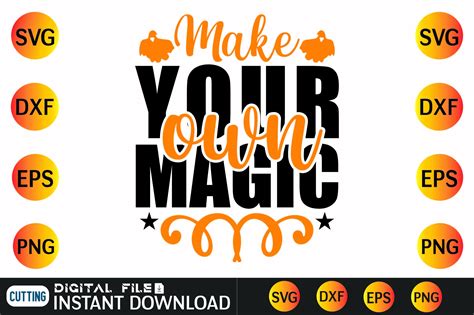 Make Your Own Magic Graphic By Design Shop · Creative Fabrica