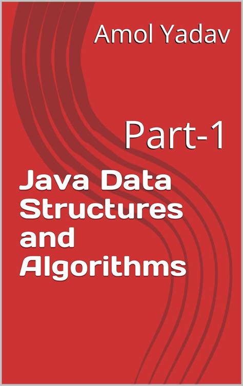 Java Data Structures And Algorithms Part 1 Java Programming Ebook