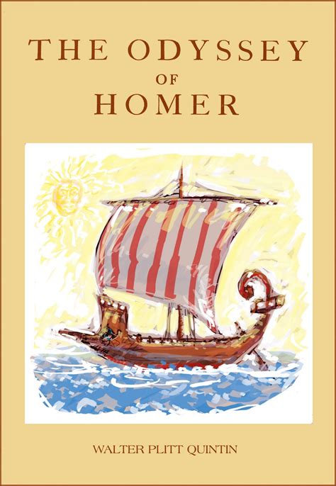 The Odyssey By Homer Quotes Quotesgram