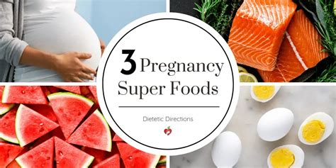 Pregnancy Super Foods And Nutrition Boosting Tips {dietitian Blog}
