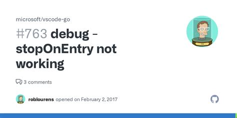 Debug Stoponentry Not Working · Issue 763 · Microsoftvscode Go · Github