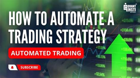 Quantinsti On Linkedin Automated Trading How To Automate A Trading Strategy