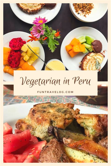 Eating Our Vegetarian Way Through Peru