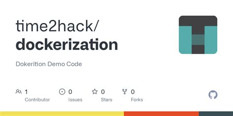 Github Time2hack Dockerization Dokerition Demo Code