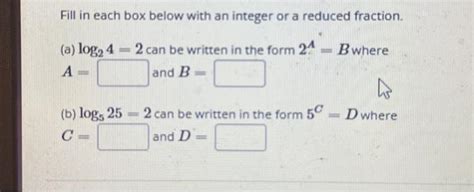 Solved Fill in each box below with an integer or a reduced | Chegg.com