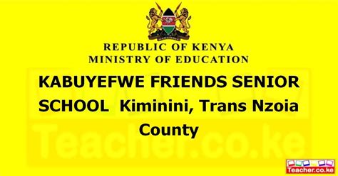 Kabuyefwe Friends Senior School Trans Nzoia Ke