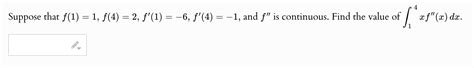 solved suppose that f 1 1 f 4 2 f 1 6 f 4 1 ﻿and