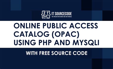 Online Public Access Catalog Opac Using Php And Mysqli
