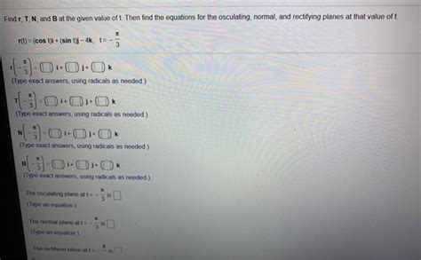 solved find r t n and b at the given value oft then find