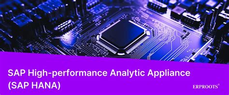sap hana high performance analytic appliance