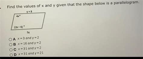 [answered] find the values of x and y given that the shape below is a