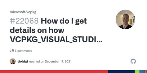 How Do I Get Details On How VCPKG VISUAL STUDIO PATH Is Used Issue Microsoft Vcpkg