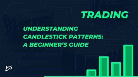 Understanding Candlestick Patterns: A Beginner’s Guide - MarketPuls