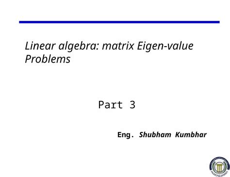 Ppt Eigen Values And Eigen Vectors Dokumentips