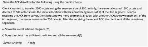 solved show the tcp data flow for the following using the