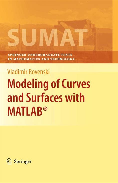 Springer Undergraduate Texts In Mathematics And Technology Modeling Of Curves And