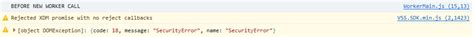 use webworker in webextension rejected xdm promise with no reject