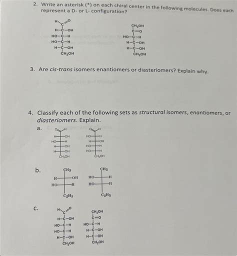 Solved 2 Write An Asterisk ∗ On Each Chiral Center In The
