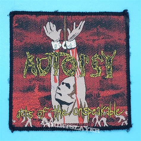 Autopsy Acts Of The Unspeakable Patch Tshirtslayer Tshirt And
