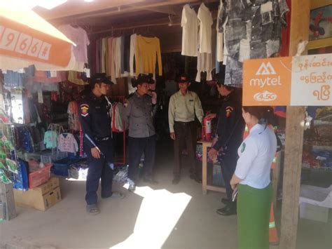 မိုင်းခုတ်မြို့ဈေးဆိုင်များအား မီးဘေးလုံခြုံရေး ကွင်းဆင်းစစ်‌ဆေးဆောင်ရ