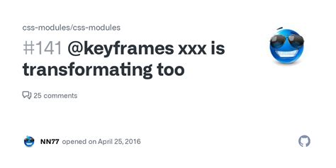 keyframes xxx is transformating too · issue 141 · css modules css modules · github