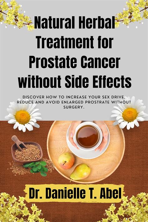 Natural Herbal Treatment For Prostate Cancer Without Side Effects