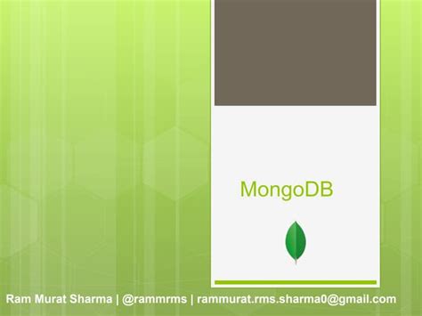 Mongodb A Next Generation Database That Lets You Create Applications