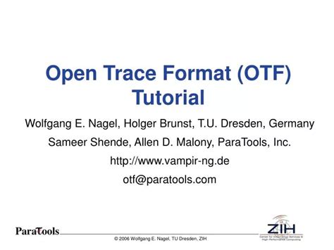 Ppt Open Trace Format Otf Tutorial Powerpoint Presentation Free